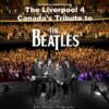 Canada's Tribute to The Beatles - North America's Tribute to the Beatles