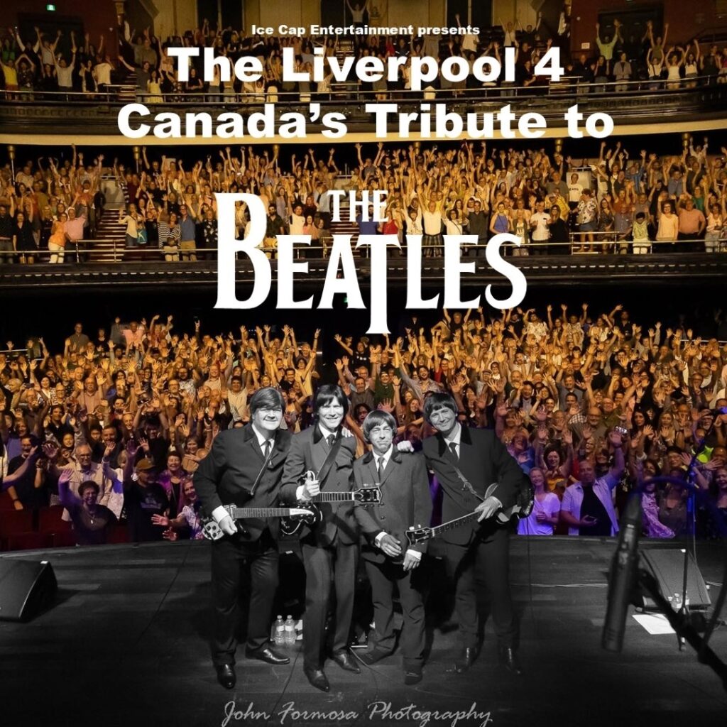 Canada's Tribute to The Beatles - North America's Tribute to the Beatles